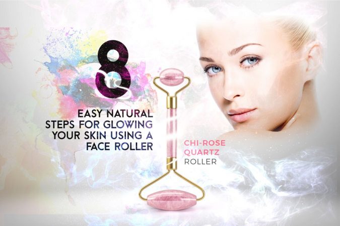 Glow Up: 8 Steps to Radiant Skin with the Magic of a Face Roller